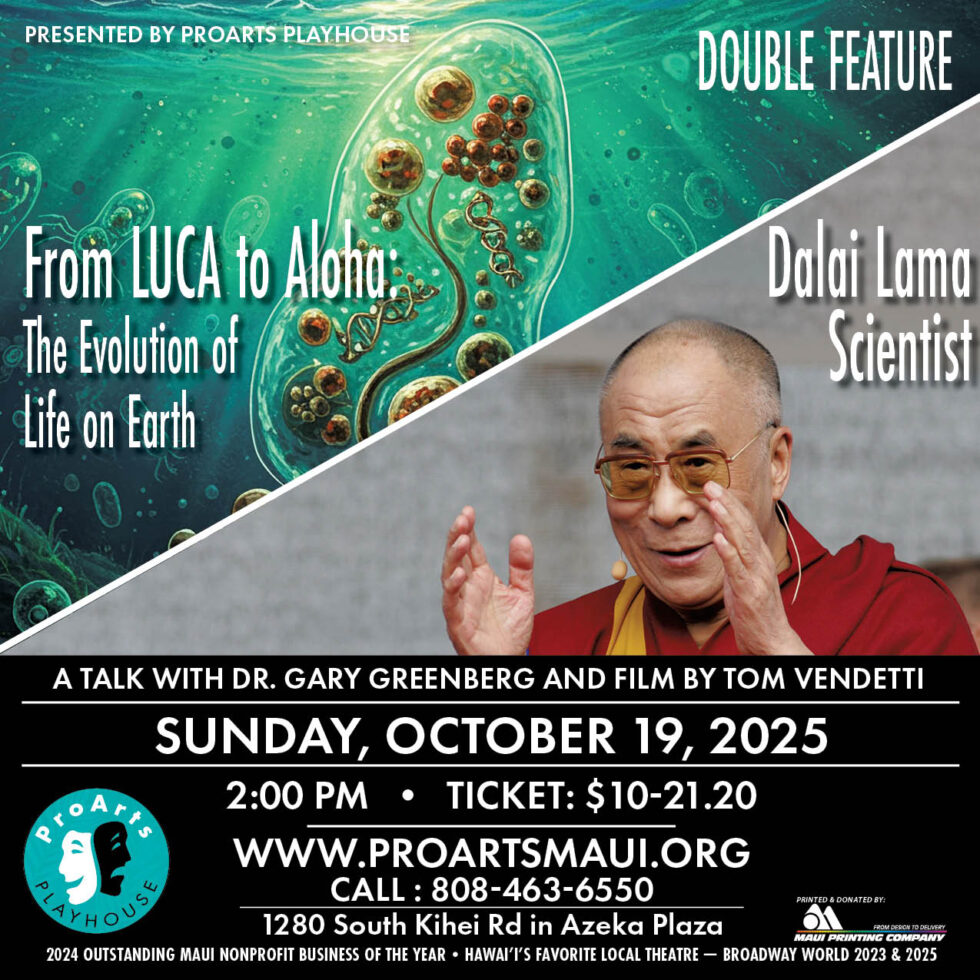 “From LUCA to Aloha: The Evolution of Life on Earth” and “Dalai Lama ...